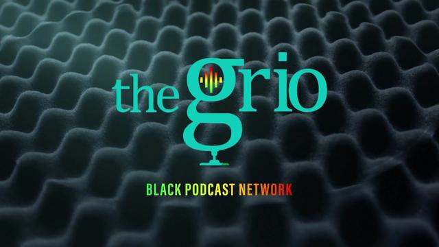 Black Podcast Network - TheGrio
